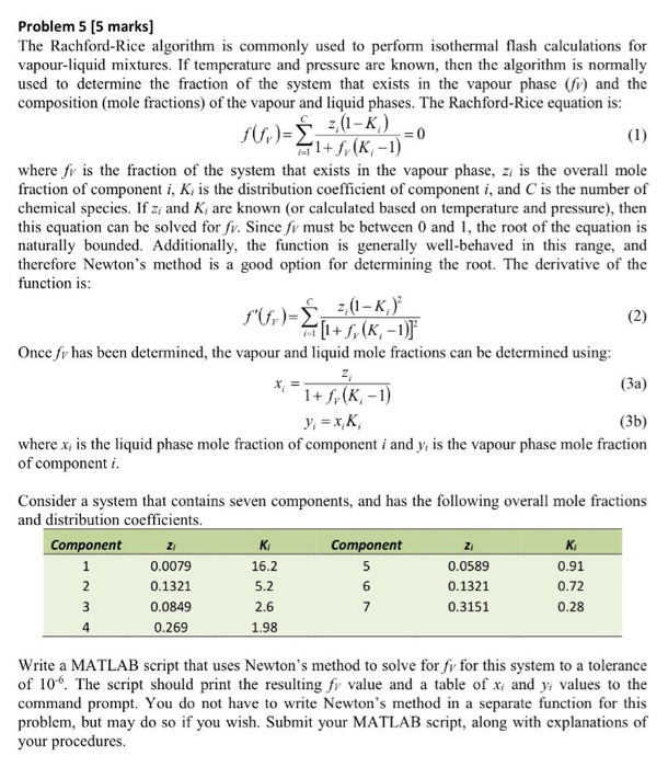 Problem 5 [5 marks] The Rachford-Rice algorithm is | Chegg.com