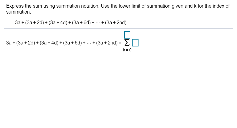 Solved Express the sum using summation notation. Use the | Chegg.com