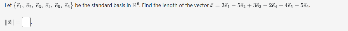 Solved Let {e1 E2 E3 E4 E5 E6} Be The Standard Basis In R6