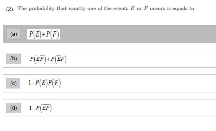 Solved (2) The probability that exactly one of the events E | Chegg.com