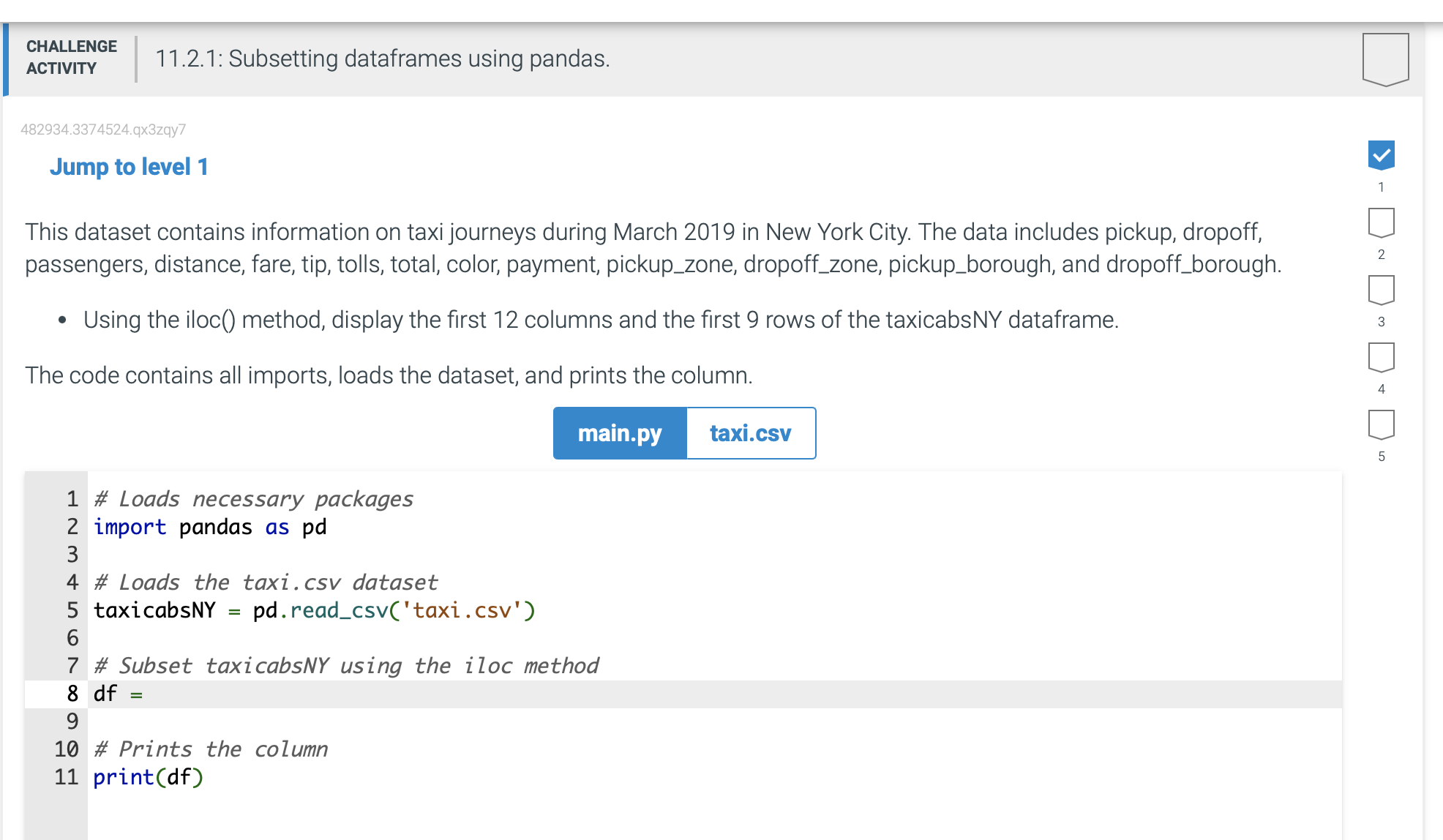 Solved This dataset contains information on taxi journeys | Chegg.com