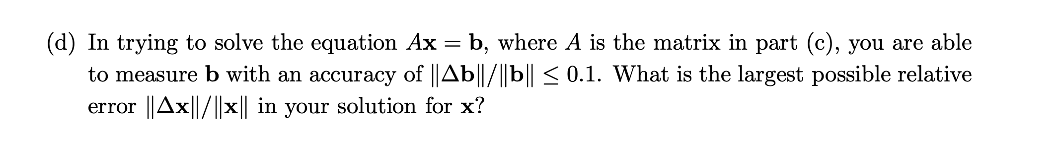 Solved (a) Calculate the 1- and 2-norms of the following | Chegg.com