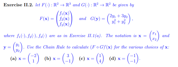 Exercise II.2. let F(⋅):R2→R3 and G(⋅):R2→R2 be given | Chegg.com
