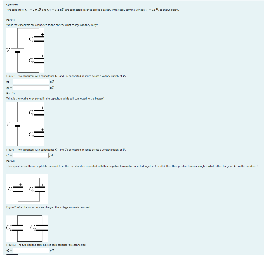 Solved Question: Two capacitors, C1=2.9μF and C2=3.1μF, are | Chegg.com
