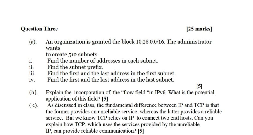 Solved Question Three [25 marks) (a). An organization is | Chegg.com