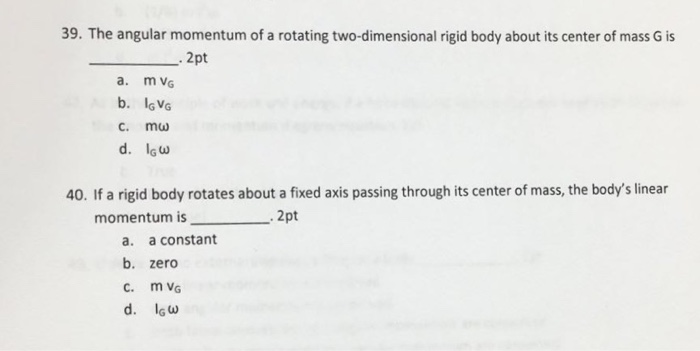 Solved The angular momentum of a rotating two-dimensional | Chegg.com