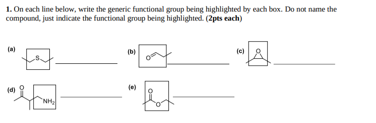 Solved 1. On each line below, write the generic functional | Chegg.com