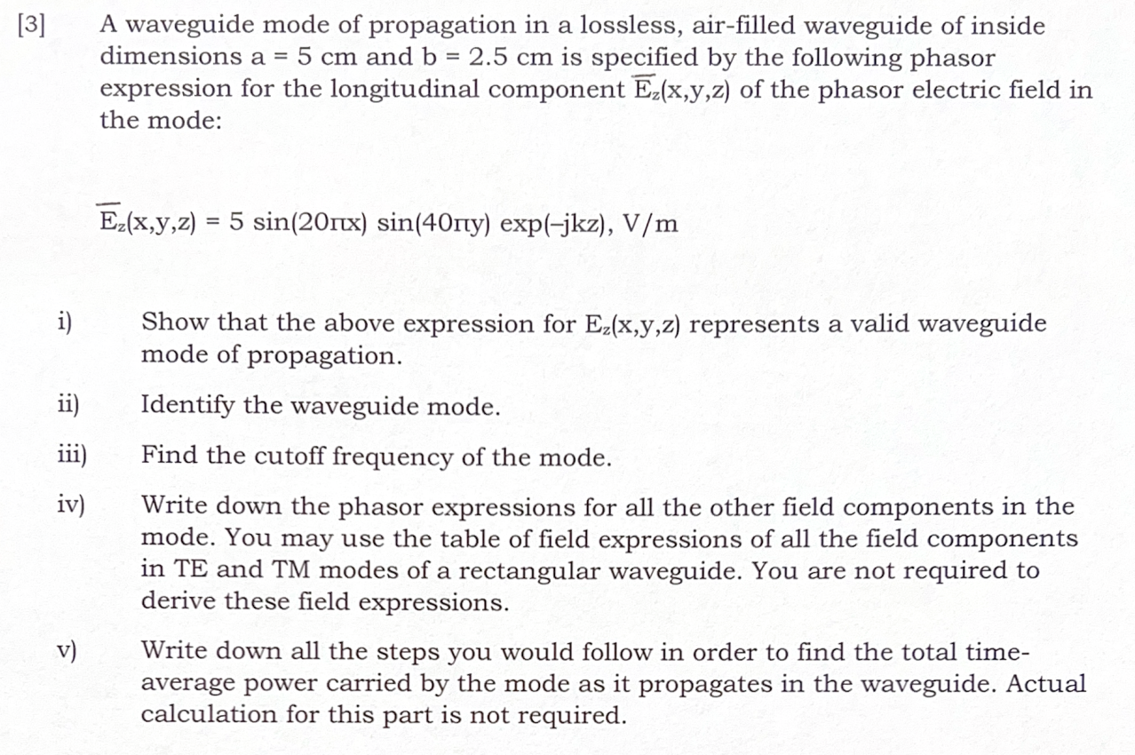 Solved [3] ﻿A waveguide mode of ﻿propagation in ﻿a lossless, | Chegg.com