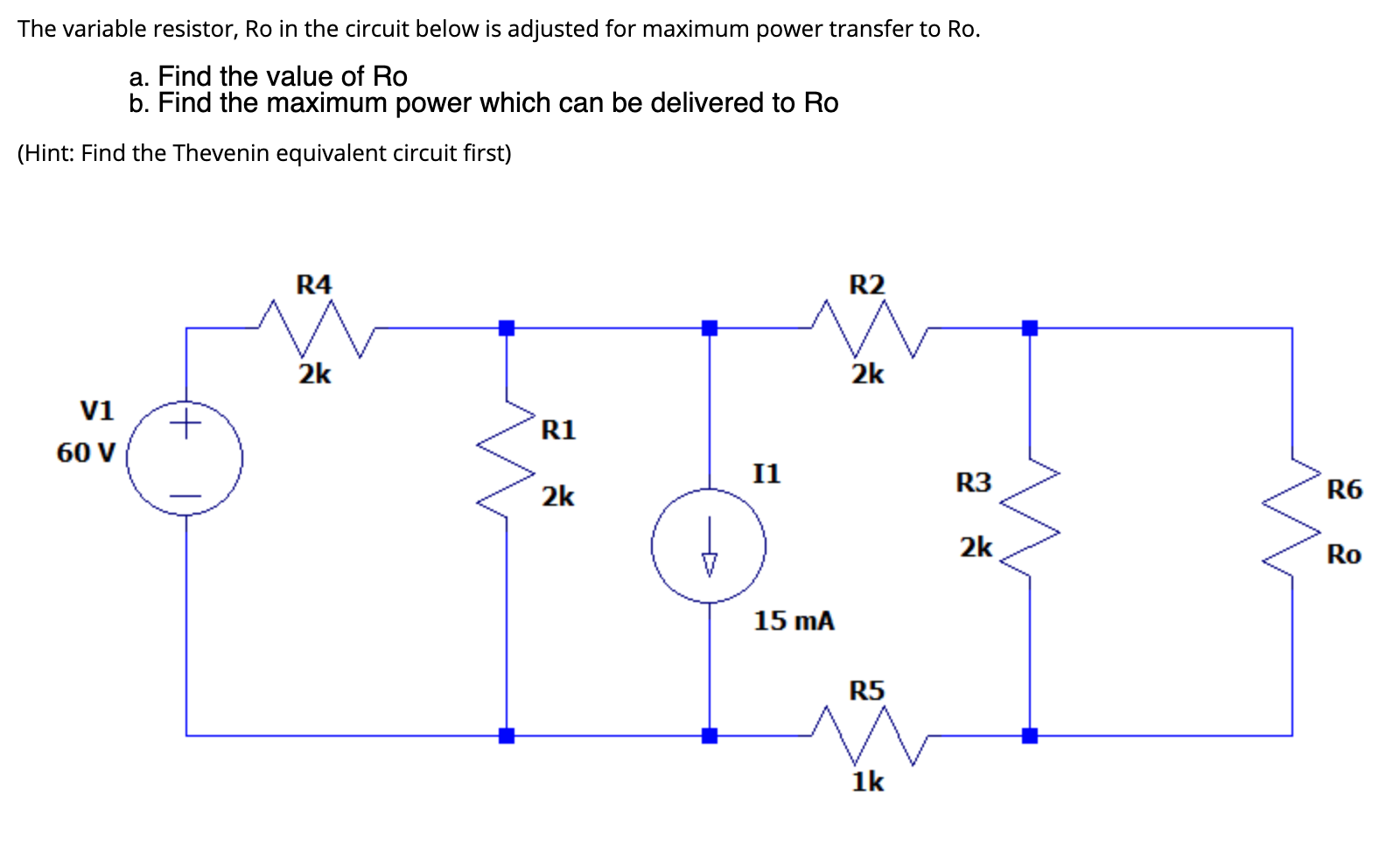 Solved The variable resistor, Ro in the circuit below is | Chegg.com