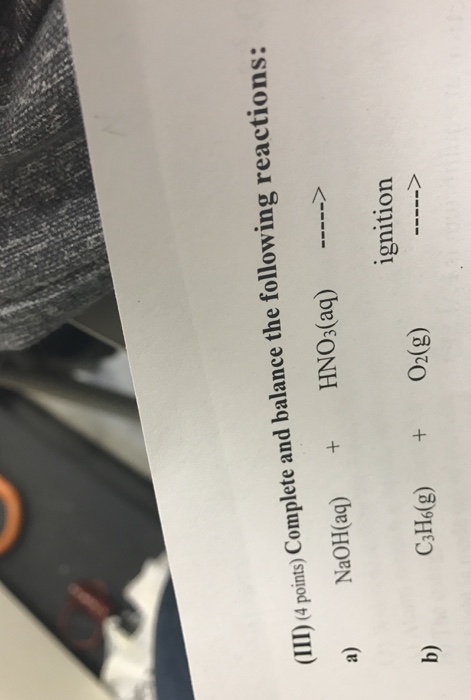 Solved Complete and balance the following reactions: a) | Chegg.com