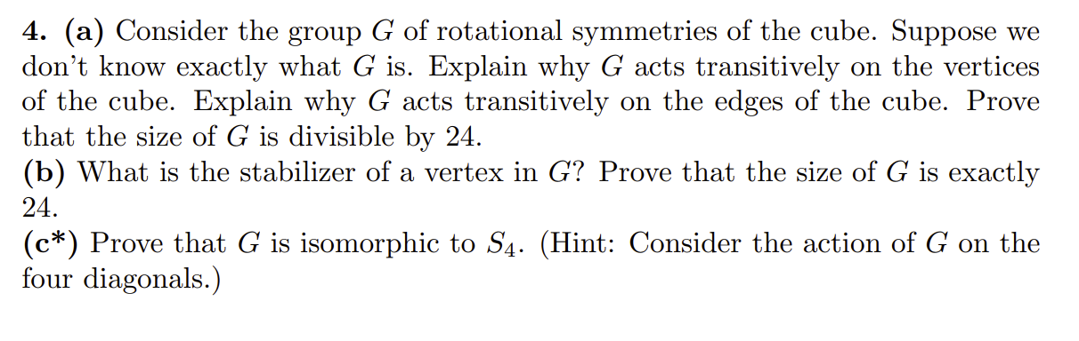 Solved (a) ﻿Consider the group G ﻿of rotational symmetries | Chegg.com