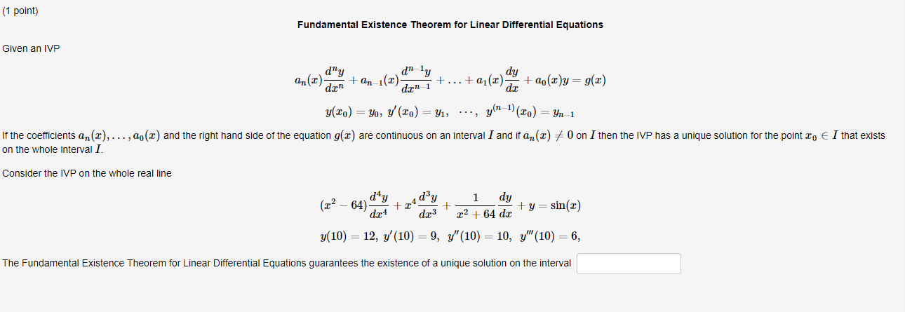 Solved (1 point) Given an IVP Fundamental Existence Theorem | Chegg.com