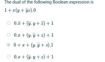 Solved The dual of the following Boolean expression is | Chegg.com