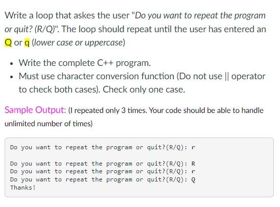 Solved Write A Loop That Askes The User Do You Want To 