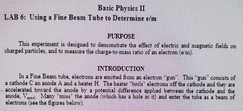 Solved Basic Physics II LAB 6: Using a Fine Beam Tube to | Chegg.com