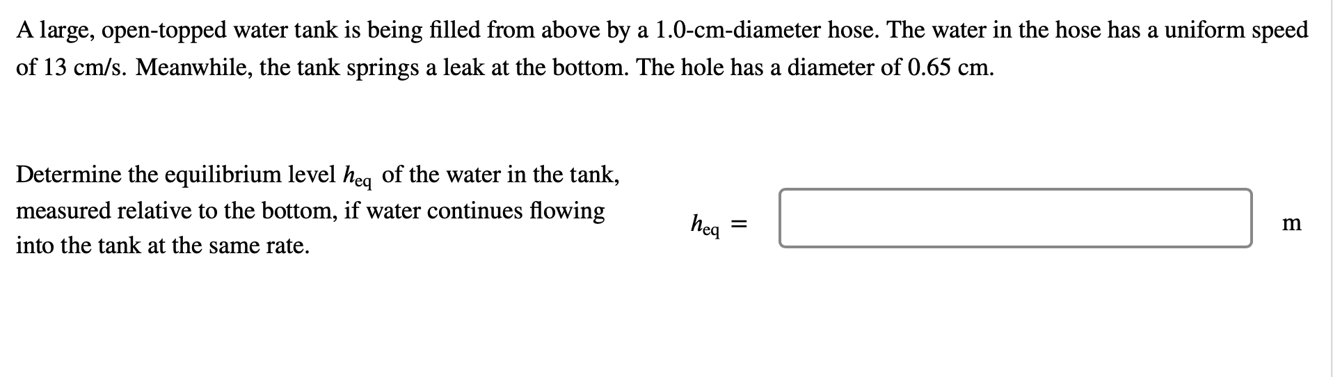 Solved a A large, open-topped water tank is being filled | Chegg.com Solved a A large, open-topped water tank is being filled | Chegg.com