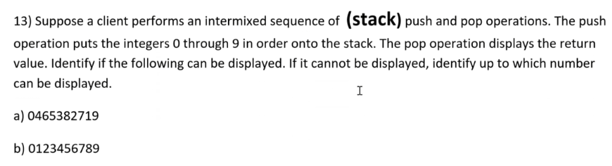 Solved 13) Suppose a client performs an intermixed sequence | Chegg.com