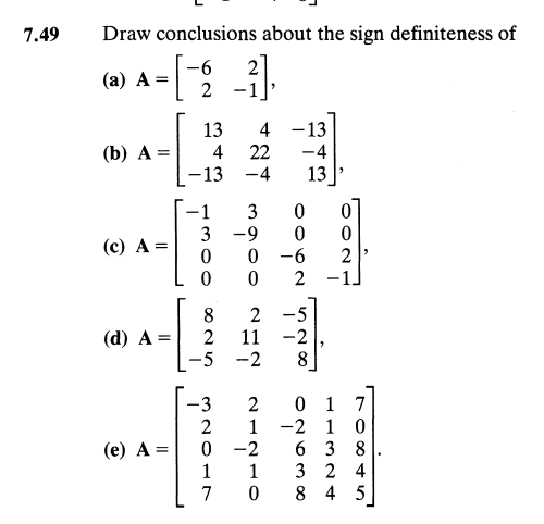 Solved Draw conclusions about the sign definiteness of (a) | Chegg.com