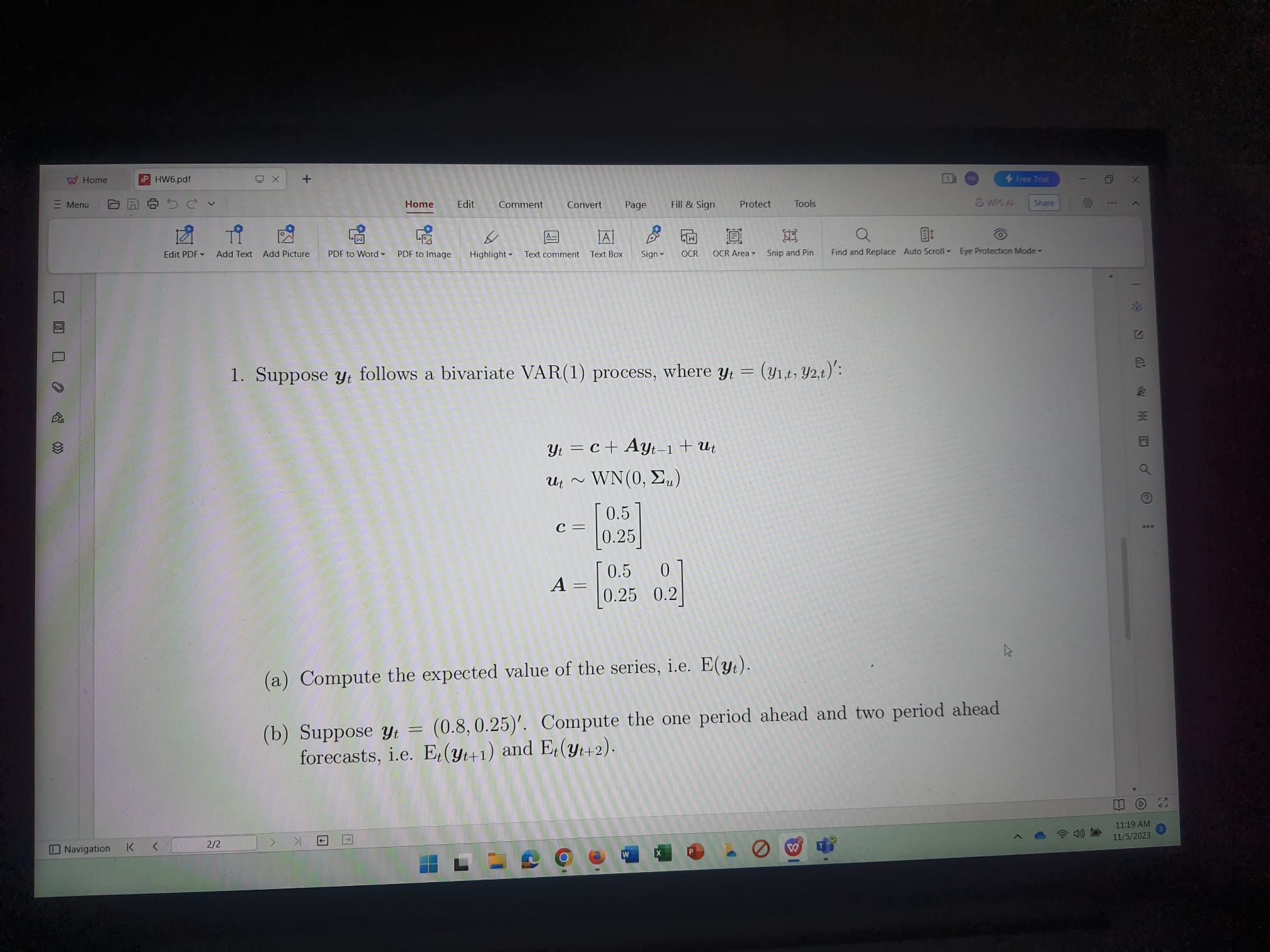 Solved 1. Suppose yt follows a bivariate VAR(1) process, | Chegg.com