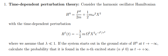 Solved Hº 1. Time-dependent perturbation theory: Consider | Chegg.com