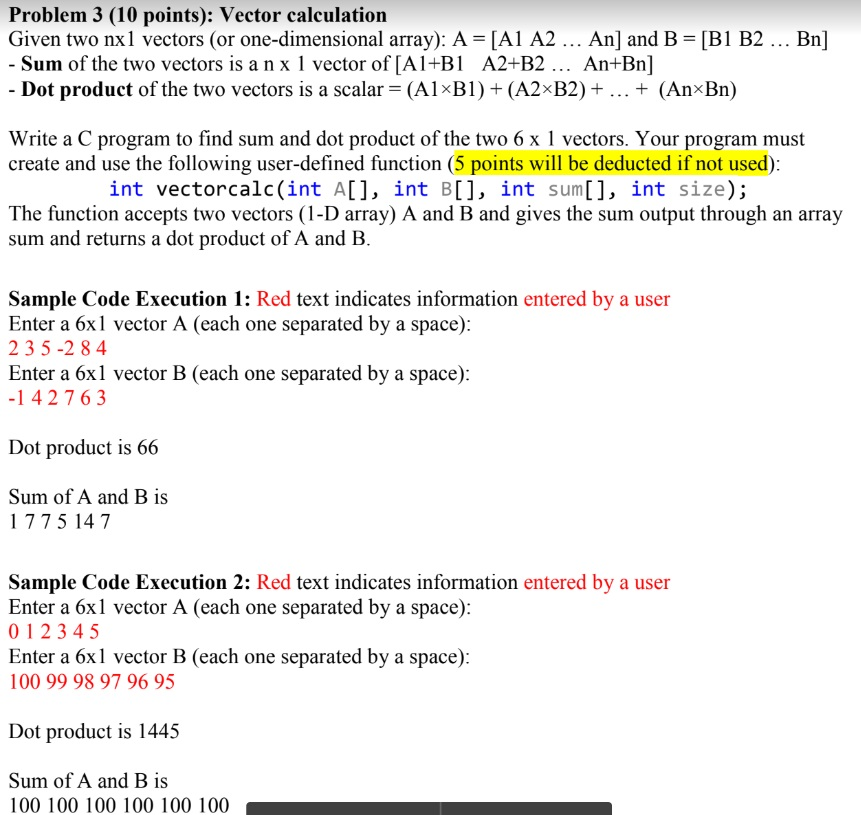 Solved Problem 3 (10 points): Vector calculation Given two | Chegg.com