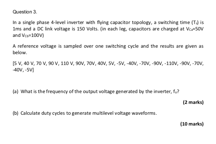 Solved Question 3. In a single phase 4-level inverter with | Chegg.com