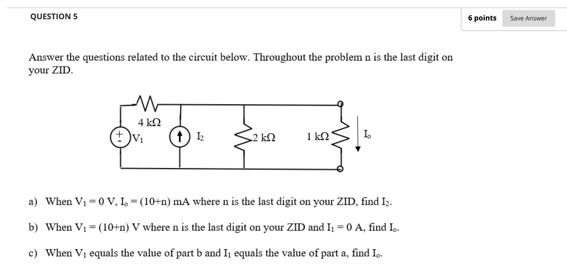 Solved Question 5 6 Points Save Answer Answer The Questions 
