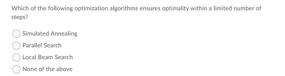 Solved Which of the following optimization algorithms | Chegg.com
