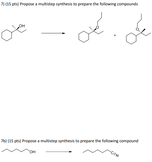 Solved 7) (15 pts) Propose a multistep synthesis to prepare | Chegg.com