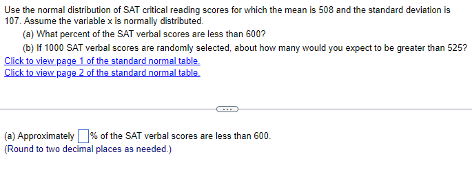 Solved Use the normal distribution of SAT critical reading | Chegg.com