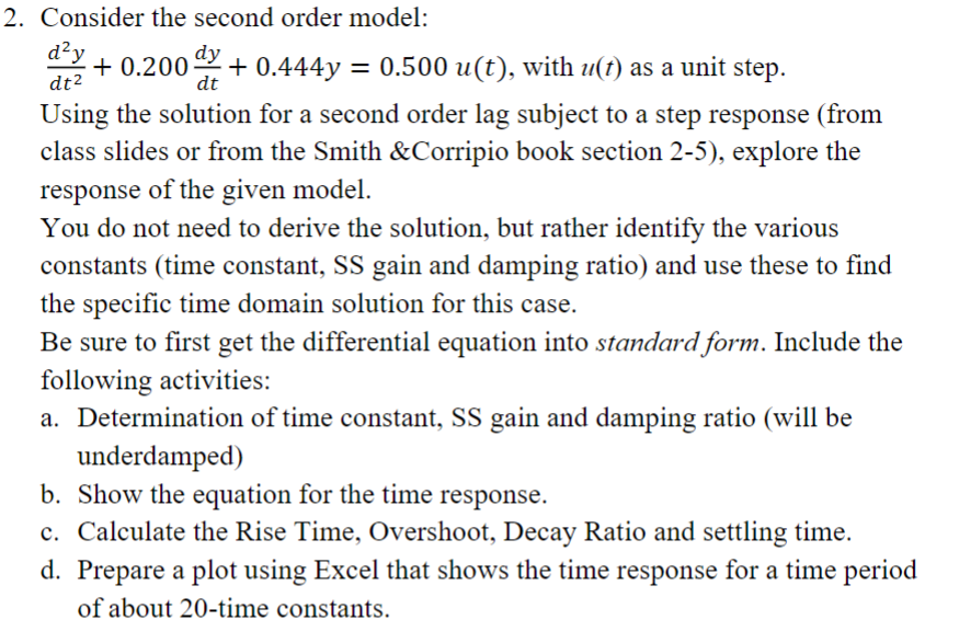 Solved 2. Consider the second order model: | Chegg.com