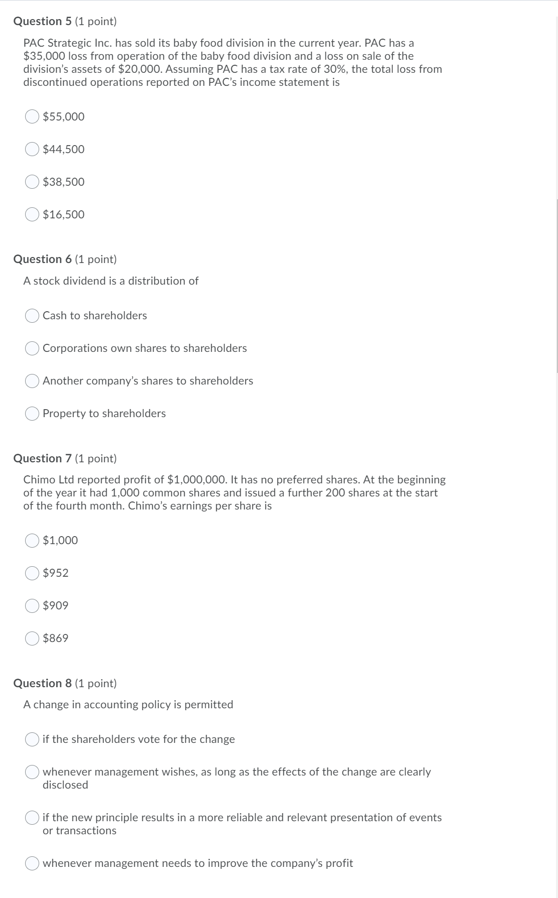 Solved Question 5 (1 point) PAC Strategic Inc. has sold its | Chegg.com