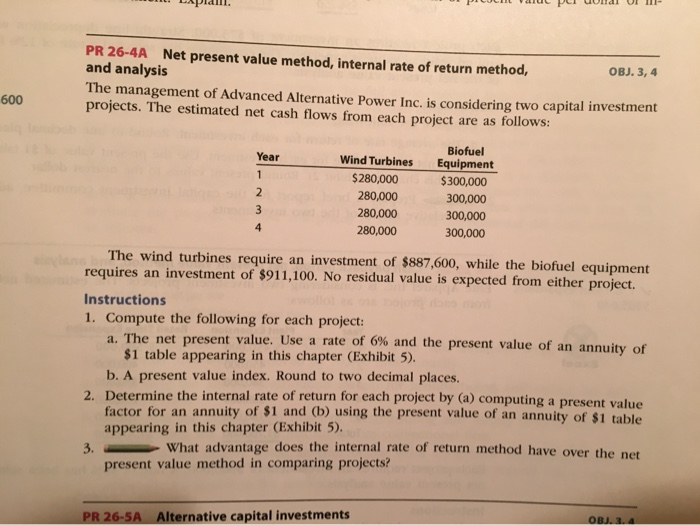 Solved PR 26-4A Net present value method, internal rate of | Chegg.com