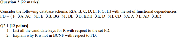 Solved Consider the following database schema: R(A, B, C, D, | Chegg.com