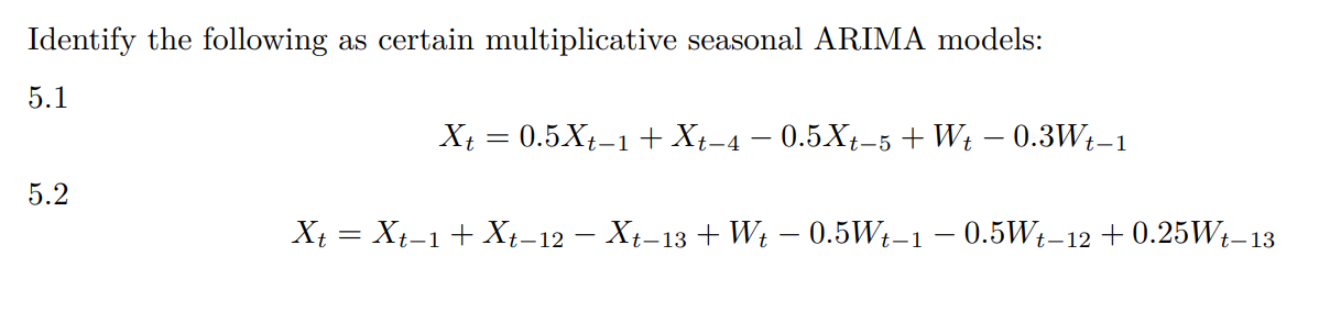 Solved Identify the following as certain multiplicative | Chegg.com