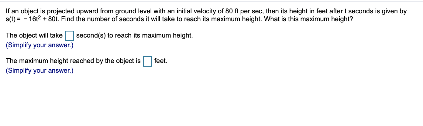 Solved If An Object Is Projected Upward From Ground Level