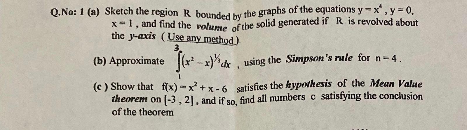 Solved Q.No: 1 (a) Sketch the region R bounded by the graphs | Chegg.com