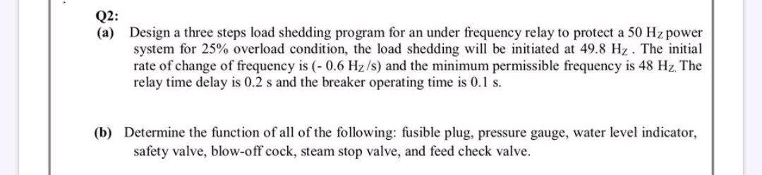 Solved Q2: (a) Design a three steps load shedding program | Chegg.com