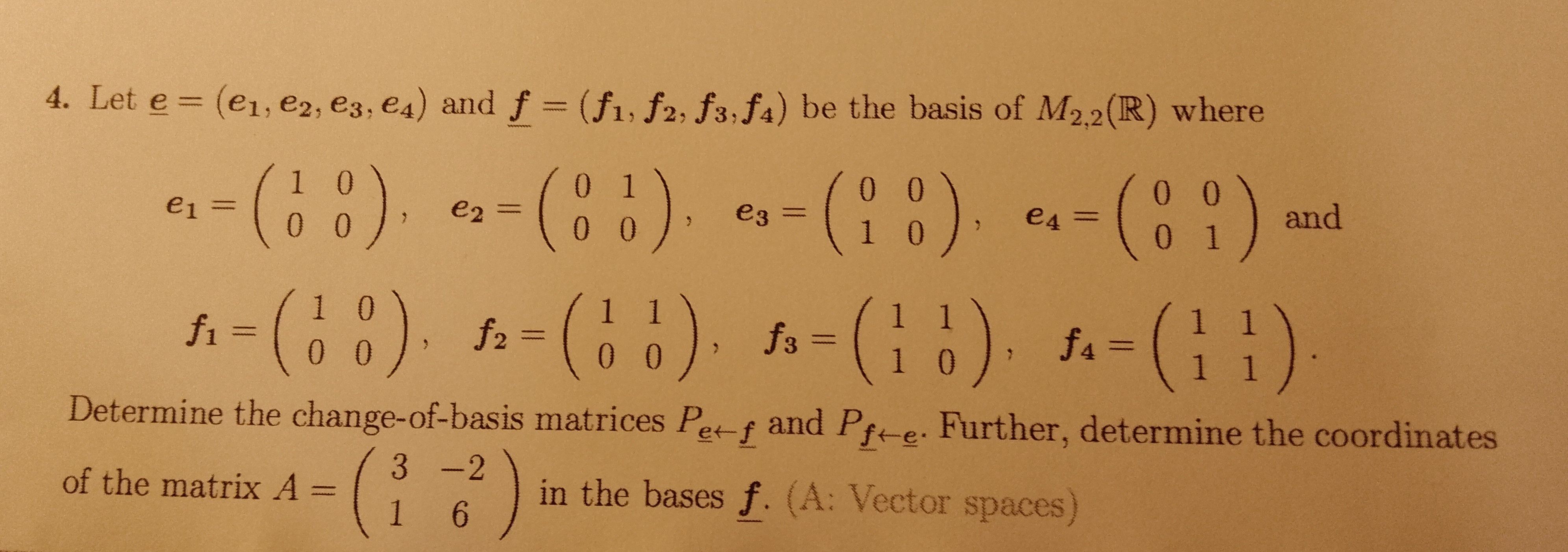 Solved 4. Let e=(e1,e2,e3,e4) and f=(f1,f2,f3,f4) be the | Chegg.com