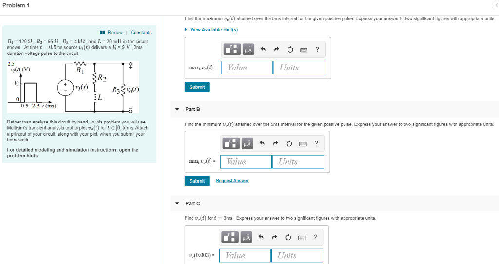 Solved Problem 1 Find the maximum vo(t) attained over the | Chegg.com
