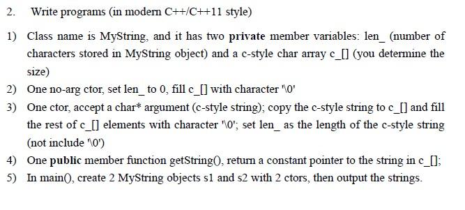 Solved 2. Write programs (in modern C++/C++11 style) 1) | Chegg.com