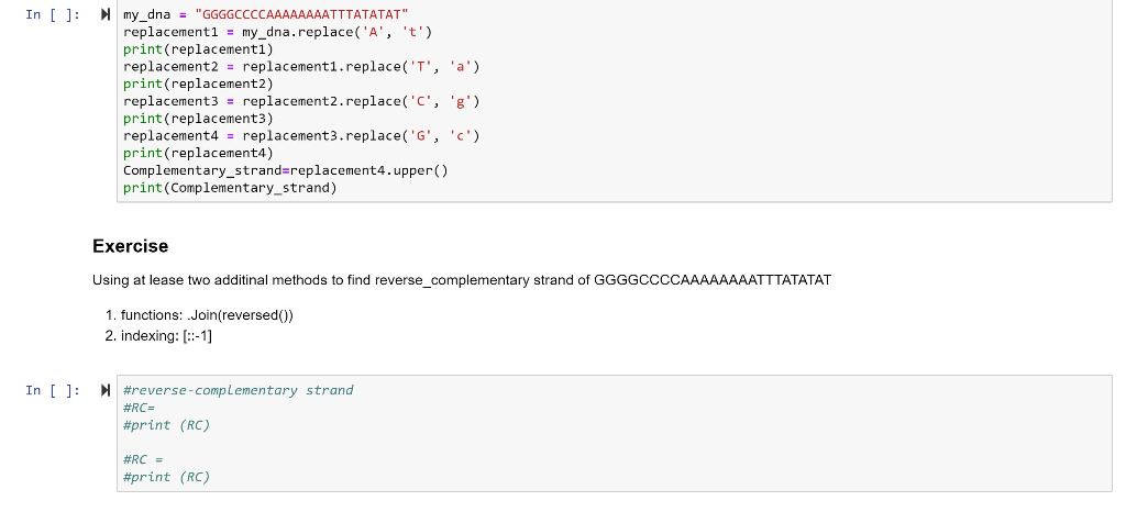 Solved In [ my_dnaGGGGCCCCAAAAAAAATTTATATAT" replacementl | Chegg.com