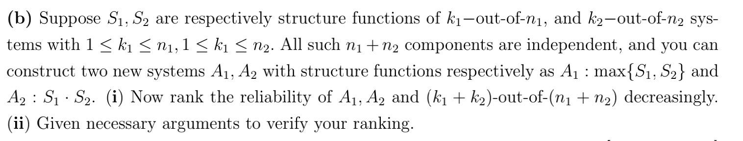 Solved (b) Suppose S1, S2 are respectively structure | Chegg.com