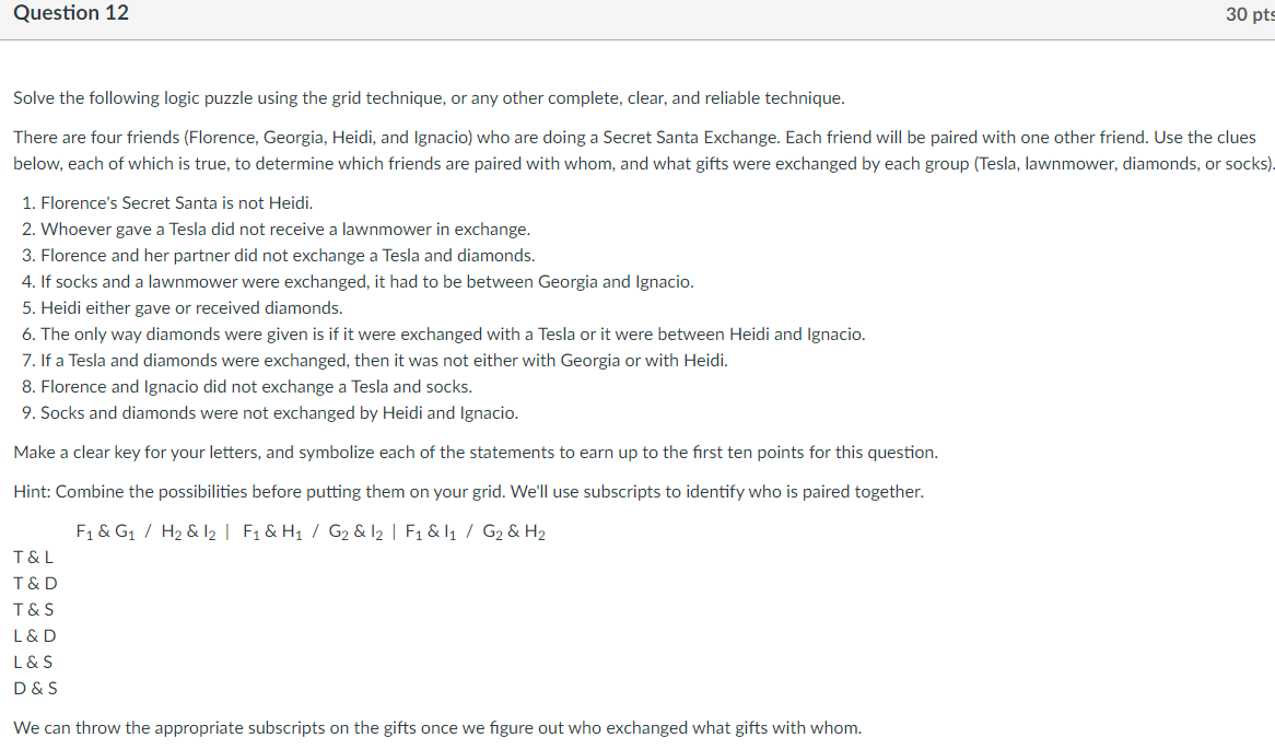 Solve the following logic puzzle using the grid | Chegg.com