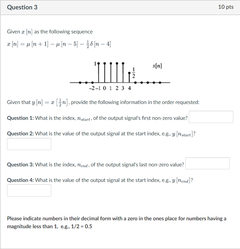 Solved Given x[n] as the following sequence | Chegg.com