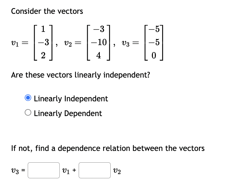 Solved Consider the vectors \\[ | Chegg.com