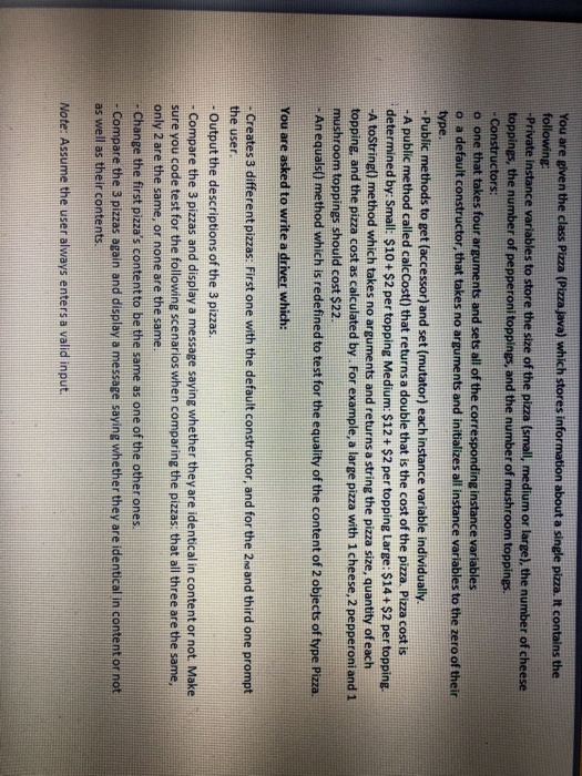 Solved - You are given the class Pizza (Pizza java) which | Chegg.com