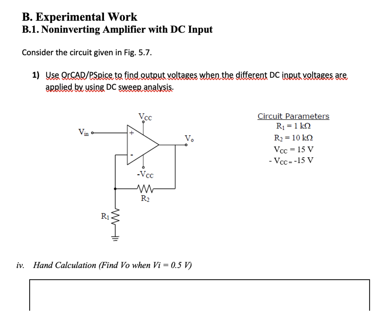 Solved 1) Use OrCAD/PSpice to find output voltages when the | Chegg.com