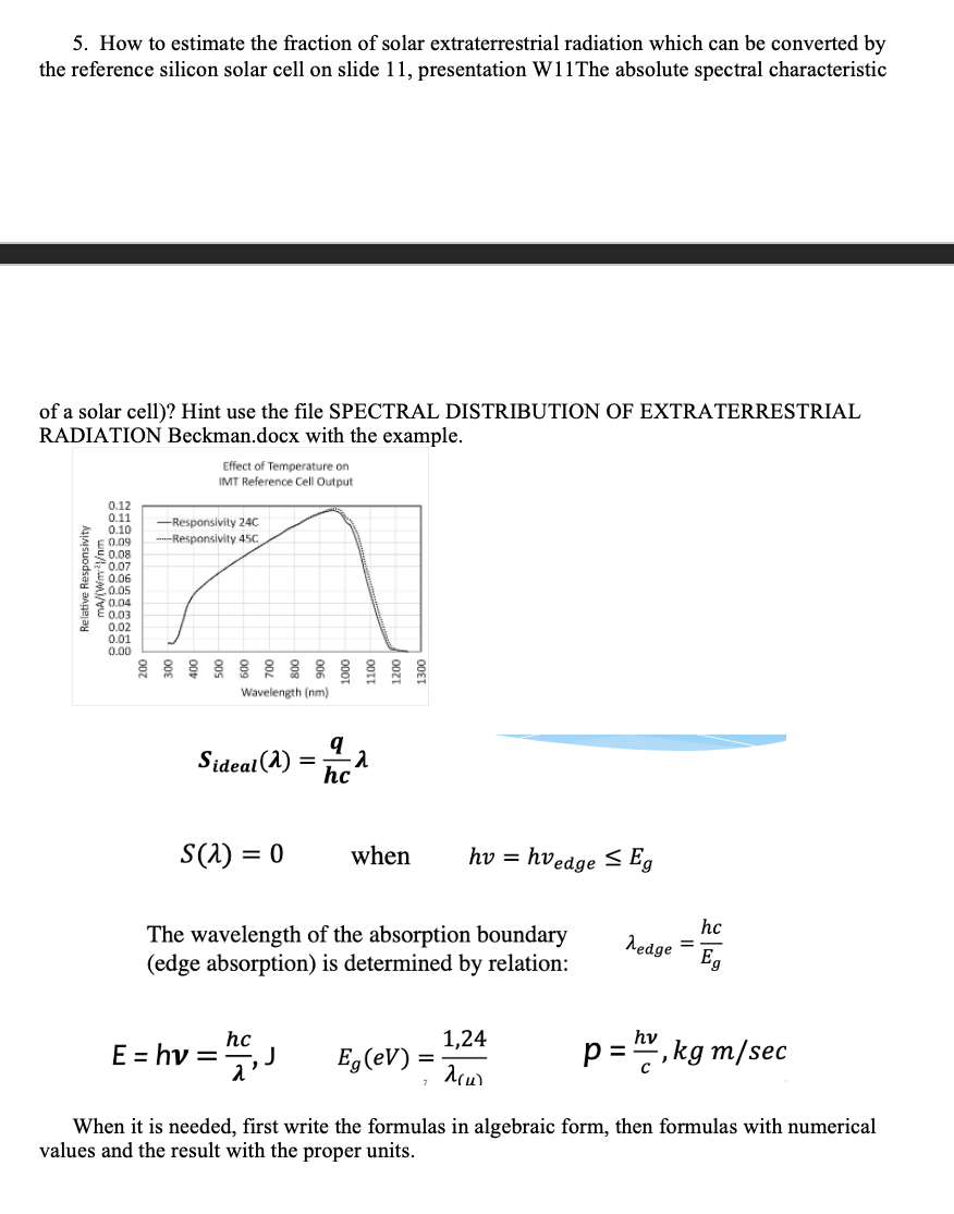 o not confuse with fraction of solar radiation in | Chegg.com
