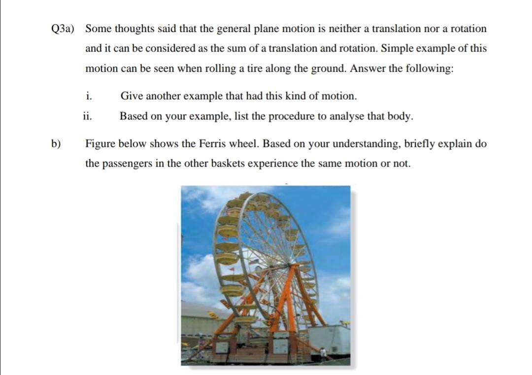 Solved Q3a) Some thoughts said that the general plane motion | Chegg.com